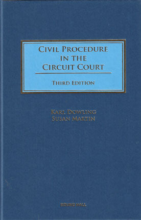 Civil Procedure in the Circuit Court - Third Edition – Legal & General ...